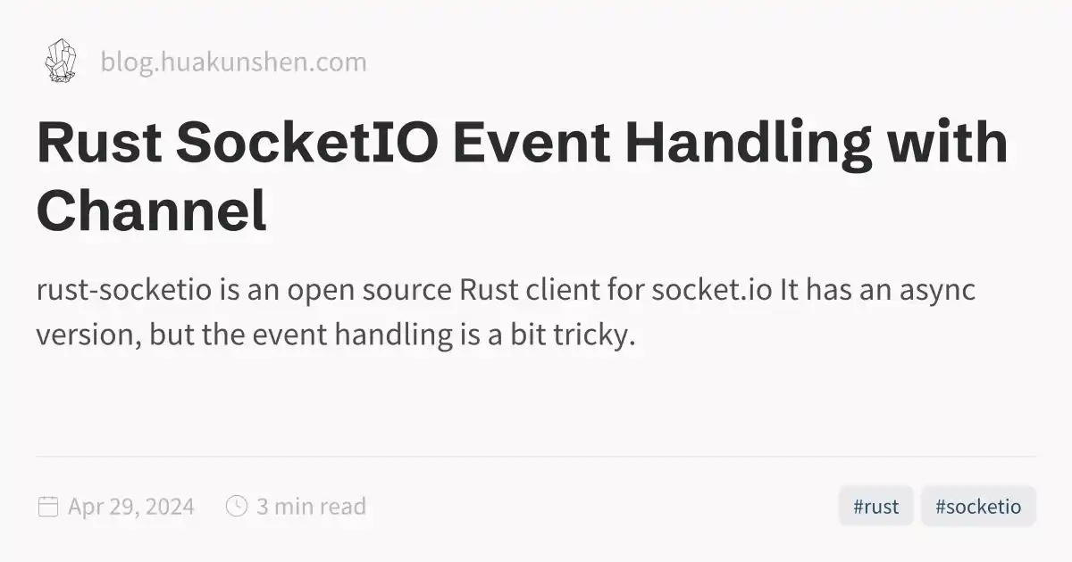 Rust SocketIO Event Handling with Channel