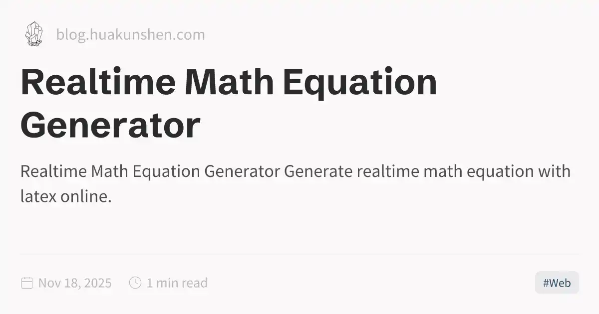 Realtime Math Equation Generator