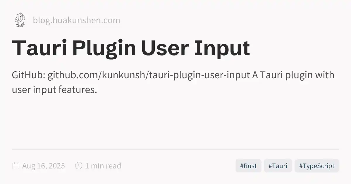 Tauri Plugin User Input